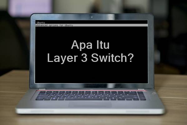 Apa Itu Mac Address? - Data Komputer